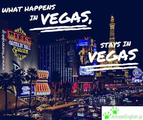 What Happens In Vegas Stays In Vegas