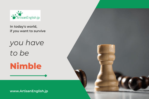 Nimble の意味 | 使い方 | ArtisanEnglish.jp | 英会話